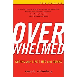 Overwhelmed: Coping with Life's Ups and Downs