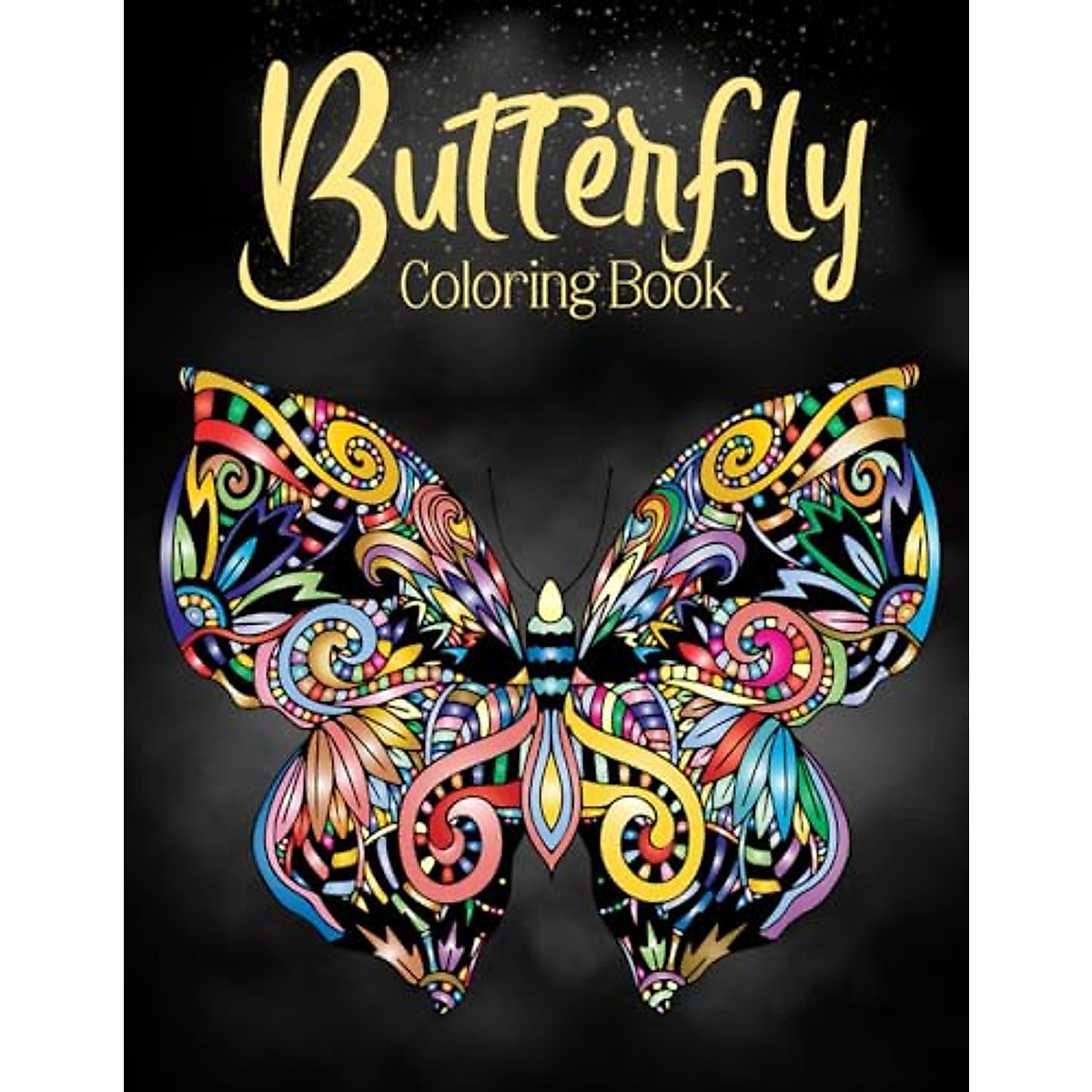 Butterfly Coloring Book: Large Print Butterfly Mandala Coloring Book / Mandala Designs For Stress Relief & Relaxation