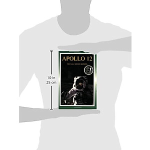 Apollo 12: The NASA Mission Reports Vol 1: Apogee Books Space Series 7