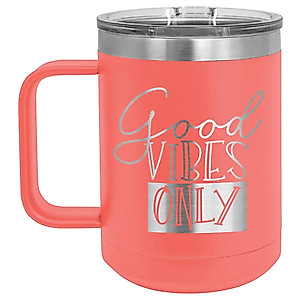 GOOD VIBES ONLY Coral 15 oz Coffee Cup w/Slide Top Lid | Insulated Travel Coffee Mug | Birthday Or Christmas Gift Ideas From Women or Men | Compare To Yeti Rambler | ONLYGIFTS.COM