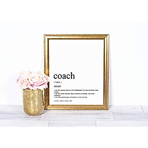 Coach Gifts For Men And Women - 8x10" UNFRAMED Print - Funny 'Coach' Definition Black & White Typography Wall Art - Coach Appreciation Gifts, Thank You Gifts