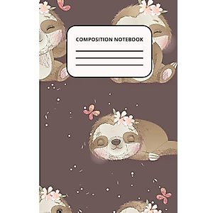 Composition Notebook:: Cute Kawaii Sloth for kids; Girls and Boys, College Ruled Lined Paper Composition book 6' X 9', 120 pages Gifts for Sloth Lovers