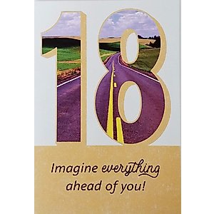 Greeting Card Happy 18th Birthday Eighteen Years Old Milestone - It's fun to think of your future... Even more fun to celebrate the unique person you are right here, right now