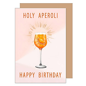 Edition Seidel Premium Birthday Card with Envelope. Greeting Happy Birthday for him or her Female Friend Wife Girlfriend Drink Aperol Orange Holy Aperoli (G3566 SW024), neutral