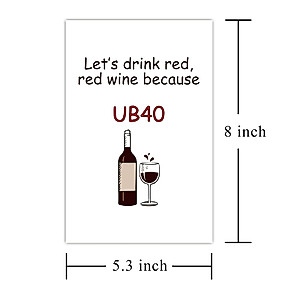 Kirynurd Funny 40th Birthday Card, Naughty 40 Years Old Card, Let's Drink Red Red Wine Because UB40.