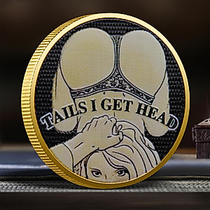 Funny Heads and Tails Coins, Heads I Get Tail Coin, Tails I Get Head Coin,Double Side Coin Lucky Token, Funny Prank Gifts for Men Women Date Night Ideas,