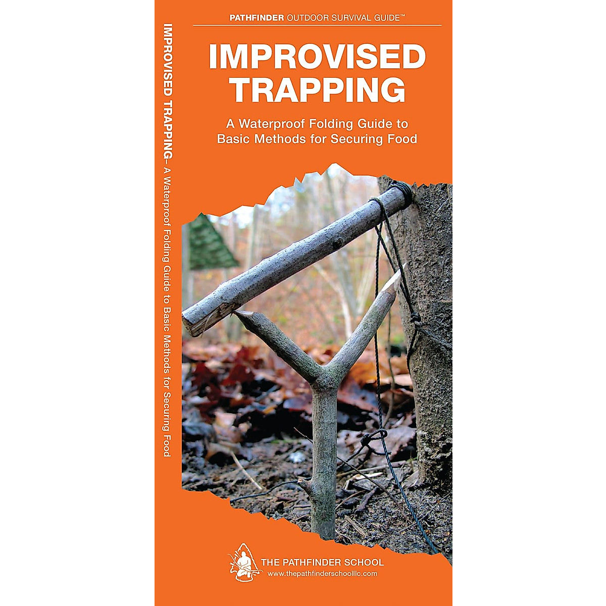 Improvised Trapping: A Folding Guide to Basic Methods for Securing Food (Outdoor Recreation and Survival)