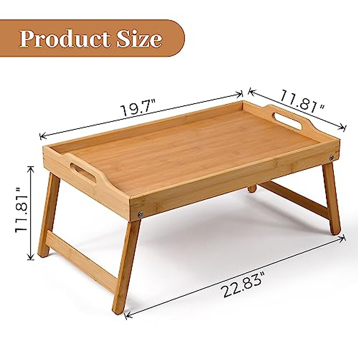 Bed Table Tray, Bamboo Bed Tray Table for Eating and Laptops, 19.7" x11.81'' Large Size Breakfast Food Tray Foldable Legs, Serving Tray with Handles for Sofa, Bed, Eating, Snacking and Working