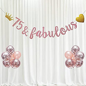 75 & fabulous Banner, Pre-Strung, No Assembly Required, Funny Rose Gold Paper Glitter Party Decorations for 75th Birthday Party Supplies, Letters Rose Gold,ABCpartyland