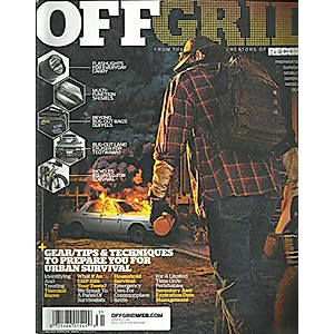 RECOIL OFF GRID MAGAZINE, BEYOND BUG-OUT BAGS DUFFELS SPRING, 2014