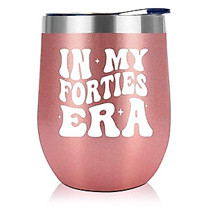 NewEleven 40th Birthday Gifts For Women - 40s Birthday Decorations For Women - 40 Year Old Gifts For Her, Women, Sister, Mom, Daughter, Best Friend - In My Forties Era Wine Tumbler - 12 Oz Tumbler