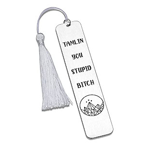 Funny Bookmark for Women Bookish Bookmark Gift Tamlin You Stupid Bitc Book Lover Gifts for Bookish Reader Fans Friends Book Accessories Adult Bookmark Reading Graduation Birthday Christmas Gifts
