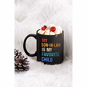 My Son In Law Is My Favorite Child Coffee Mug Son In Law Gifts Gift For Mother In Law Favorite Son In Law Mug