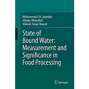 State of Bound Water: Measurement and Significance in Food Processing