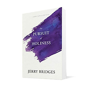 The Pursuit of Holiness