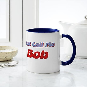 CafePress Just Call Me Bob Mug Ceramic Coffee Mug, Tea Cup 11 oz