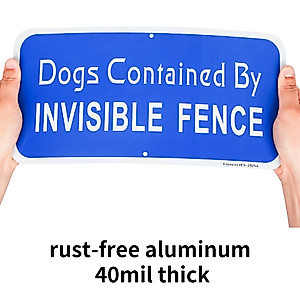 2-Pack Dogs Contained by Invisible Fence Sign, 12"x 6" - .040 Aluminum Reflective Sign Rust Free Aluminum-UV Protected and Weatherproof