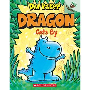 Dragon Gets By: An Acorn Book (Dragon #3)