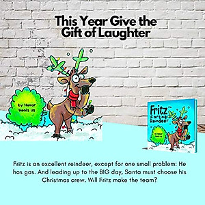 Fritz the Farting Reindeer: A Story About a Reindeer Who Farts (Farting Adventures)