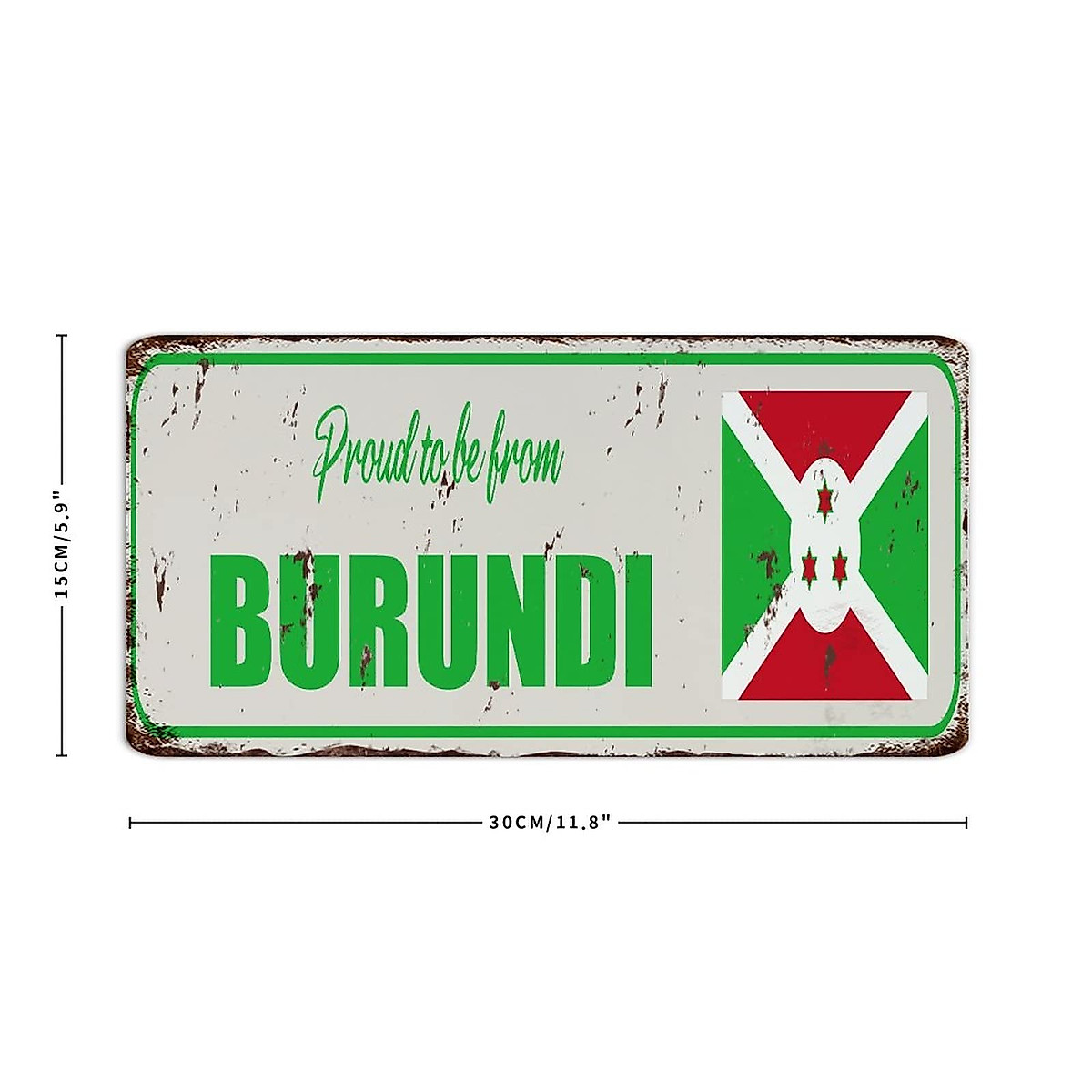 Proud to Be from Burundi Funny Novelty Metal Signs Outdoor Rustic Laundry Signs State Flag Travel Sports Wall Decorations Aluminum Metal Sign for Outside Front Door Business 6x12 Inch