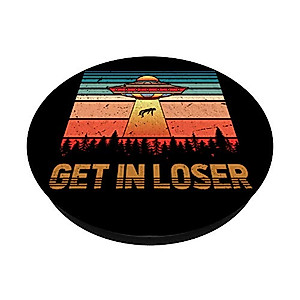 Get In Loser Funny Unidentified Flying Object Retro Alien PopSockets PopGrip: Swappable Grip for Phones & Tablets
