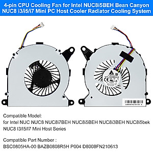 ARLBA New Replacement CPU Cooling Fan for Intel NUC NUC8 NUC8i3BEH NUC8i5BEH NUC8i5bek NUC8i7BEH NUC8 I3/I5/I7 Mini Host BSC0805HA-00 BAZB0808R5H P004 5V 0.6A Fan w/Thermal Paste & Spatula