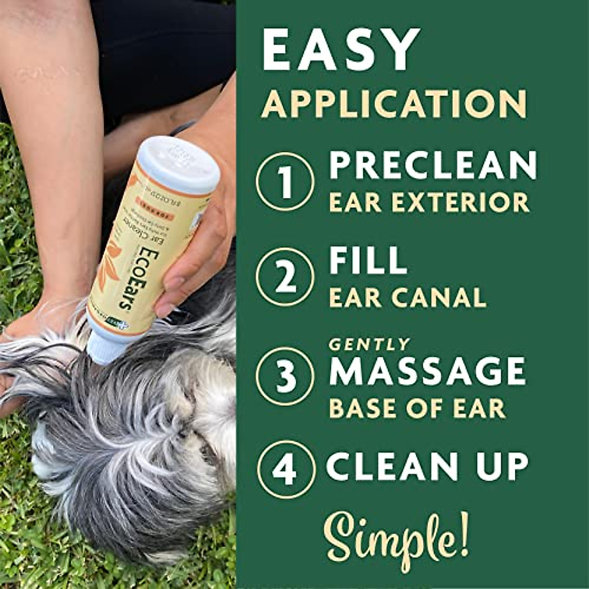 EcoEars Dog Ear Cleaner. Natural Multi-Action Formula. for Bad Discharge & Smell. Naturally Removes Foreign Matter and Cleanses The Most Difficult Ears. 100% Guaranteed