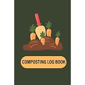 Composting log book: Lined Notebook to track Composting process (110 Pages - Size 6 x 9 Inches)