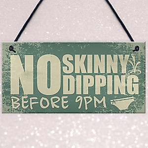 XLD Store Hot Tub Plaque Garden No Skinny Dipping Shed Sign Jucuzzi Pool Funny Outdoor Sign Friend Gift