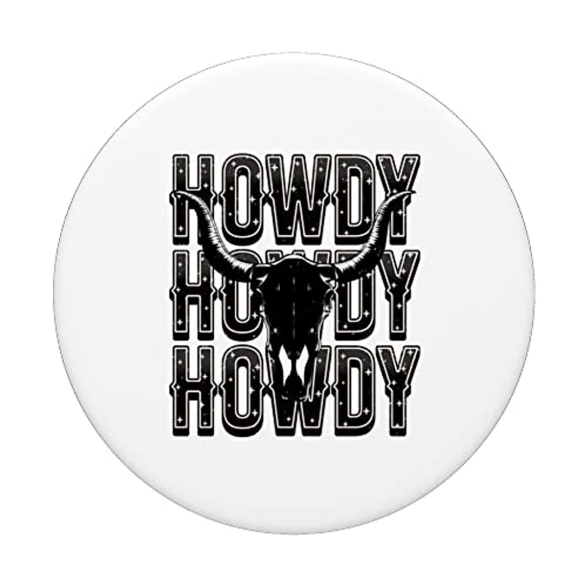 Cow Bull Skull Howdy Cowboy Cowgirl Western Country Music PopSockets Swappable PopGrip