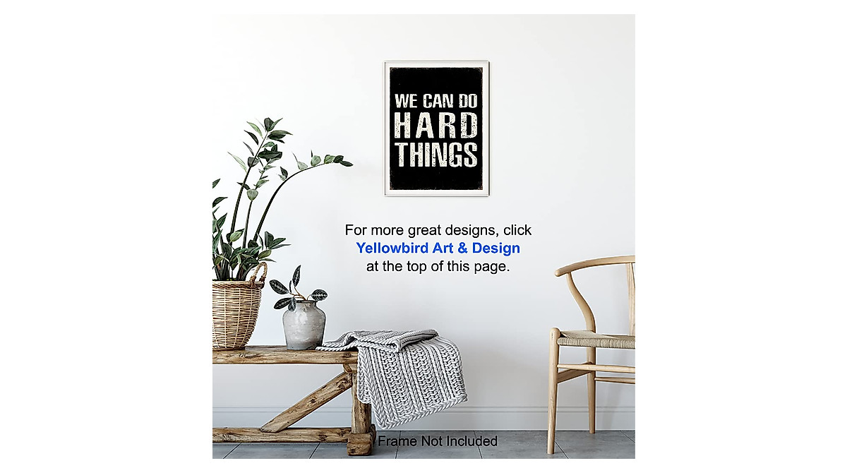 Motivational Posters - We Can Do Hard Things Sign