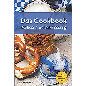 Das Cookbook: Authentic German Cooking