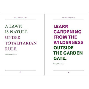 The Gardener Says: Quotes, Quips, and Words of Wisdom