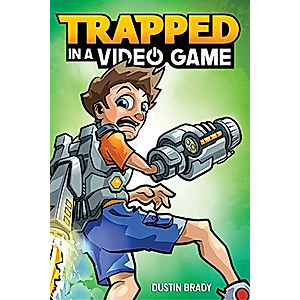 Trapped in a Video Game (Volume 1)