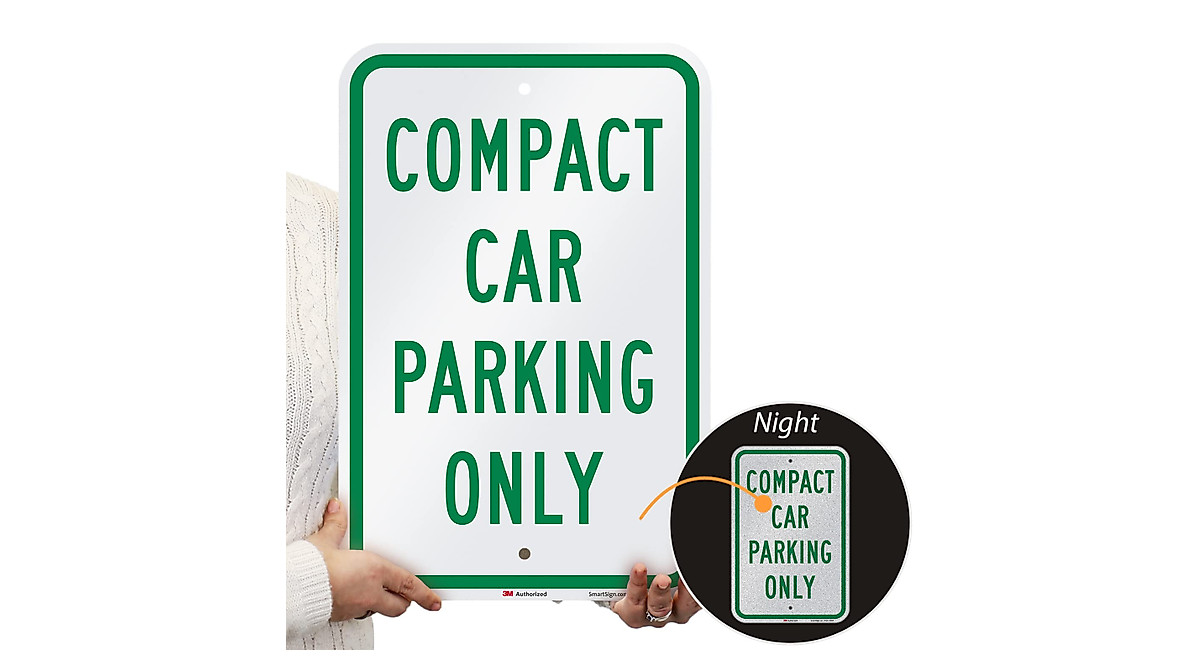 Compact Car Parking Only Sign | Durable and Reflective