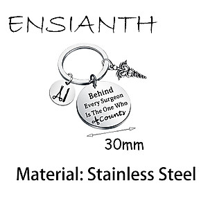 ENSIANTH Surgical Tech Gift Surgical Technologist Keychain Behind Every Surgeon is The One Thank You Gift for Surgical Tech (Surgical Tech Key)