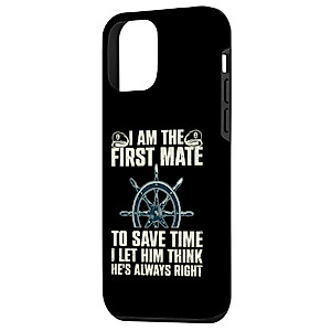 iPhone 12 mini Funny First Mate For Men Women Pontoon Boat Captain Boating Case