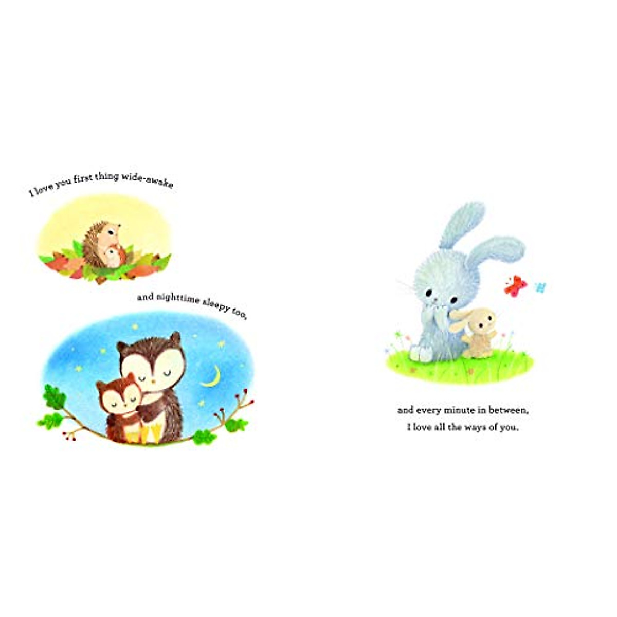 I Love You All Ways: A Baby Animal Board Book About a Parent's Never-Ending Love (Gifts for Babies and Toddlers, Gifts for Mother’s Day and Father’s Day)
