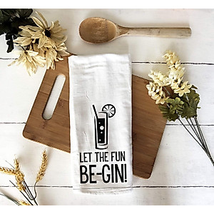 Handmade Funny Kitchen Towel - 100% Cotton Gin and Tonic Hand Bar Towels for Kitchen - 28x28 Inch Perfect for Hostess Housewarming Christmas Mother’s Day Birthday Gift (Let the Fun Begin)
