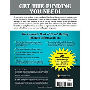 The Complete Book of Grant Writing: Learn to Write Grants Like a Professional (Includes 20 Samples of Grant Proposals and More for Nonprofits, Educators, Artists, Businesses, and Entrepreneurs)