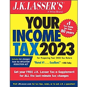 J. K. Lasser's Your Income Tax 2023: For Preparing Your 2022 Tax Return