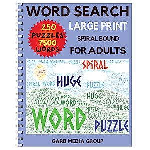 Word Search Puzzles for Adults-Large Print:250 Puzzles by categories:7,500 unique words:Spiral Bound