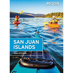 Moon San Juan Islands: Best Hikes, Local Spots, and Weekend Getaways (Travel Guide)