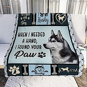 Givingcustom When I Need A Hand I Found Your Paw Husky Dog Blanket Gift for Dog Lovers Birthday Gift Home Decor Bedding Couch Sofa Soft and Comfy Cozy (50" x 60")