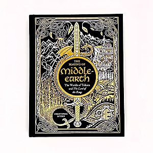 The Making of Middle-earth: The Worlds of Tolkien and The Lord of the Rings