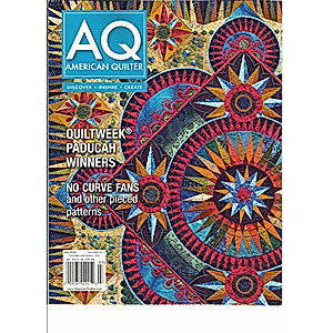 A Q AMERICAN QUILTER MAGAZINE, JULY, 2016 (DISCOVER * INSPIRE * CREATE)