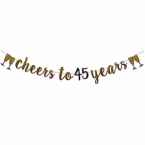 Cheers To 45 Years Banner,Pre-Strung, Gold And Black Glitter Paper Party Decorations For 45th Wedding Anniversary 45 Years Old 45th Birthday Party Supplies Letters Black And Gold Betteryanzi
