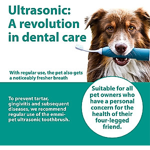 Emmi®-pet 2.0 electric toothbrush Oral & Skin Care Set for Pets. 100% Ultrasound cleans completely silently, no bristle movements and no vibration. for cleaner teeth, healthier gums, fresher breath.