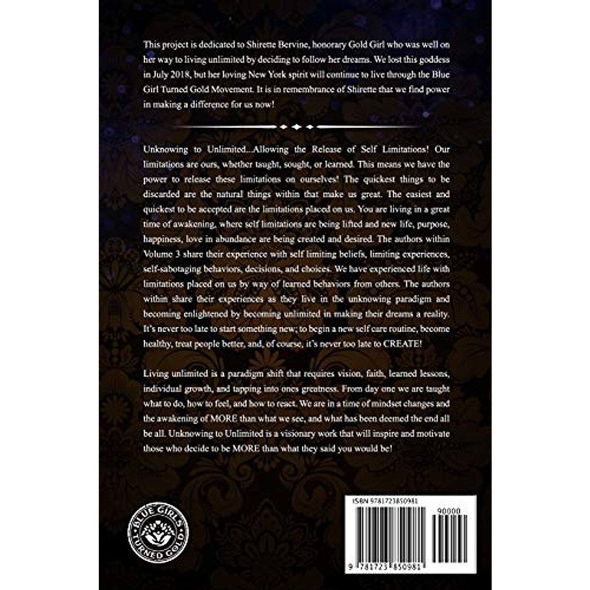 Blue Girl Turned Gold: Volume 3 - Unknowing to Unlimited: Allowing the Release of Self Limitations