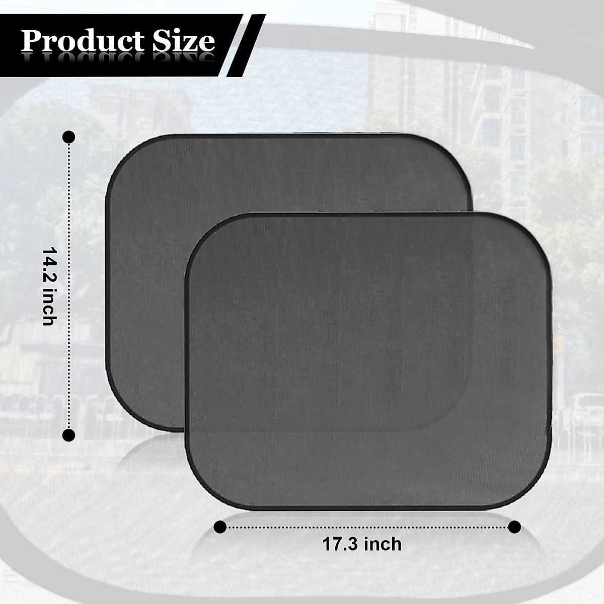 2PCS Universal Car Window Sun Shade, 17.3×14.2 Inch for Car Side Window Sun Glare, Sun and Glare Protection for Your Child, Blocks 99% of Harmful UV Rays